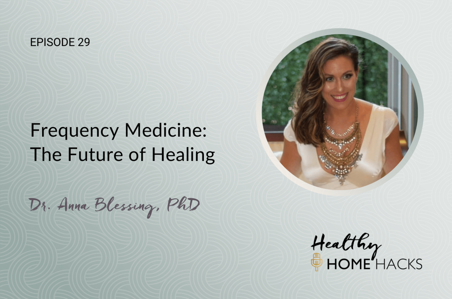Podcast 29: Frequency Medicine: The Future Of Healing 2025 | Ron And ...